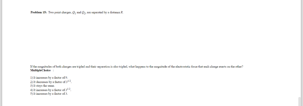 Solved Problem 15: Two point charges, Q1 ﻿and Q2, ﻿are | Chegg.com