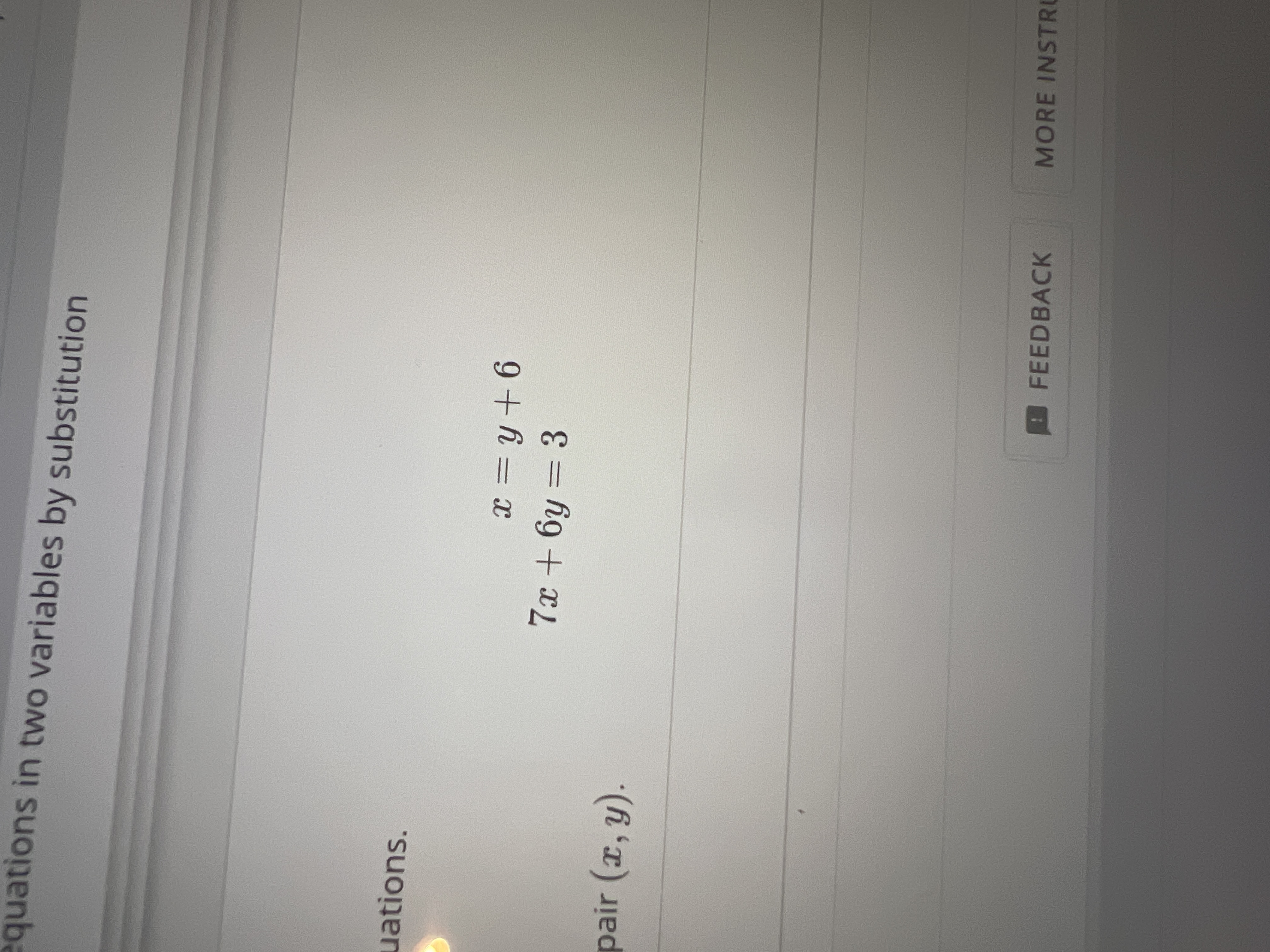 Solved uations.x=y+67x+6y=3pair (x,y). | Chegg.com Solved uations.x=y+67x+6y=3pair (x,y). | Chegg.com