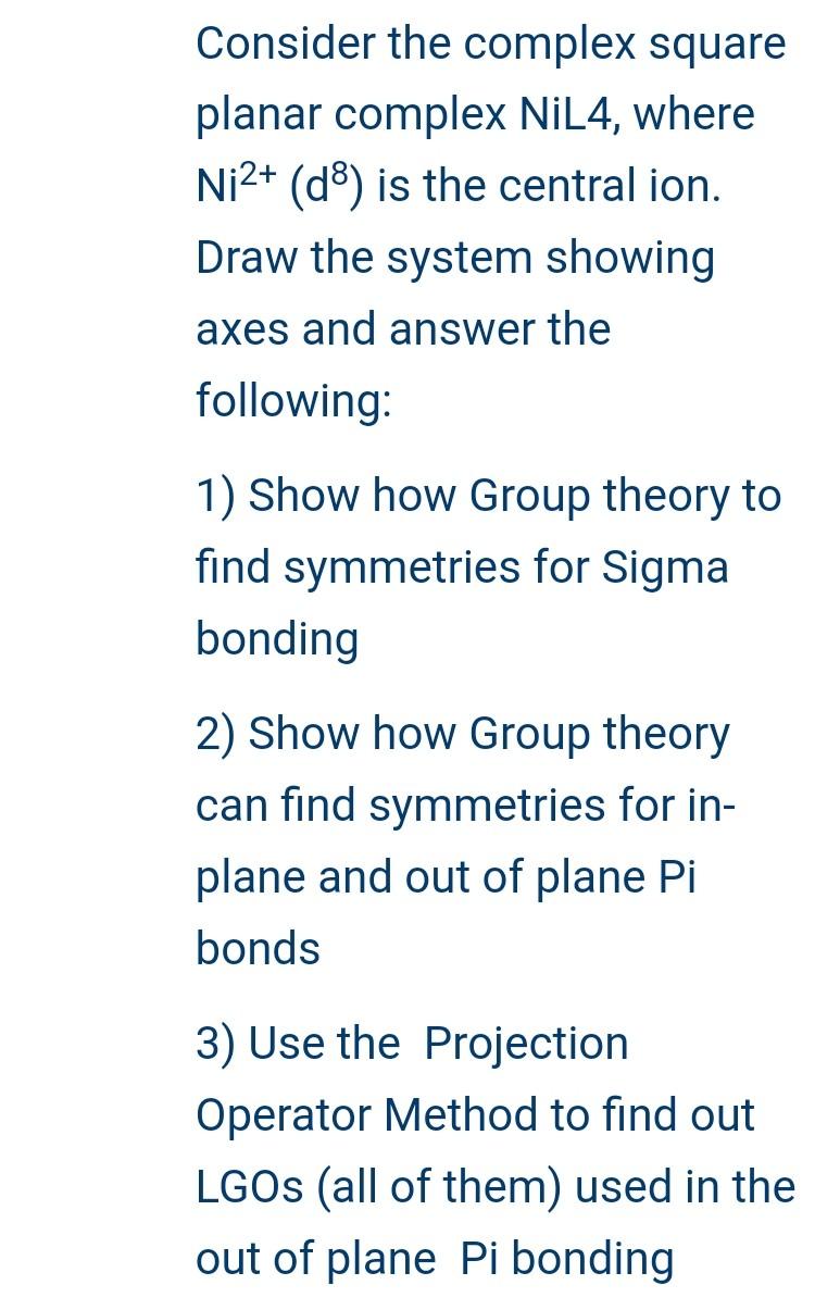 Solved Consider the complex square planar complex NiL4, | Chegg.com
