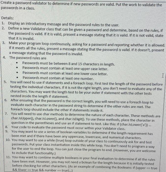 Solved Create a password validator to determine if new | Chegg.com