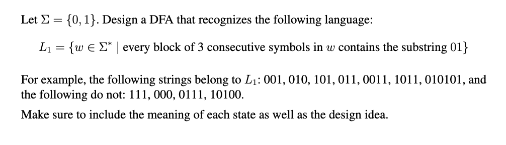 Solved Let Σ={0,1}. ﻿Design a DFA that recognizes the | Chegg.com