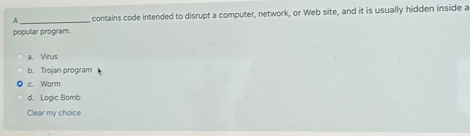 Solved A contains code intended to disrupt a computer, | Chegg.com