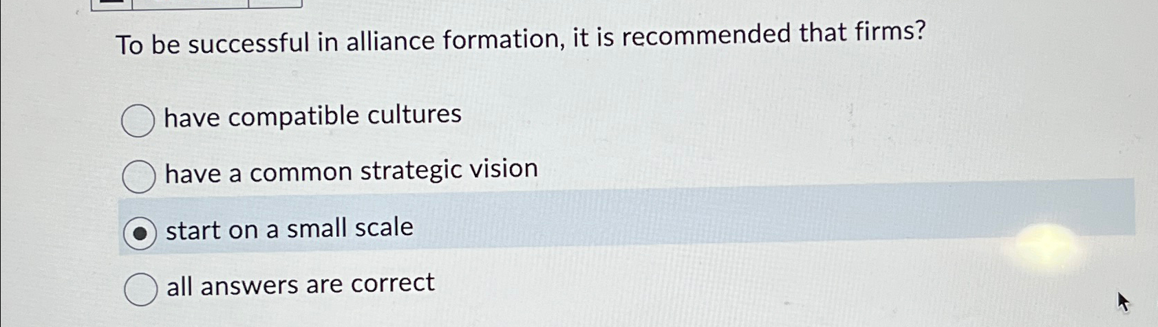 Solved To be successful in alliance formation, it is | Chegg.com