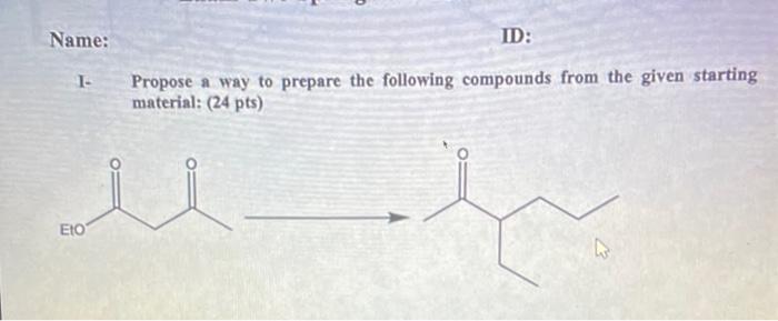 Solved Propose a way to prepare the following compounds from | Chegg.com