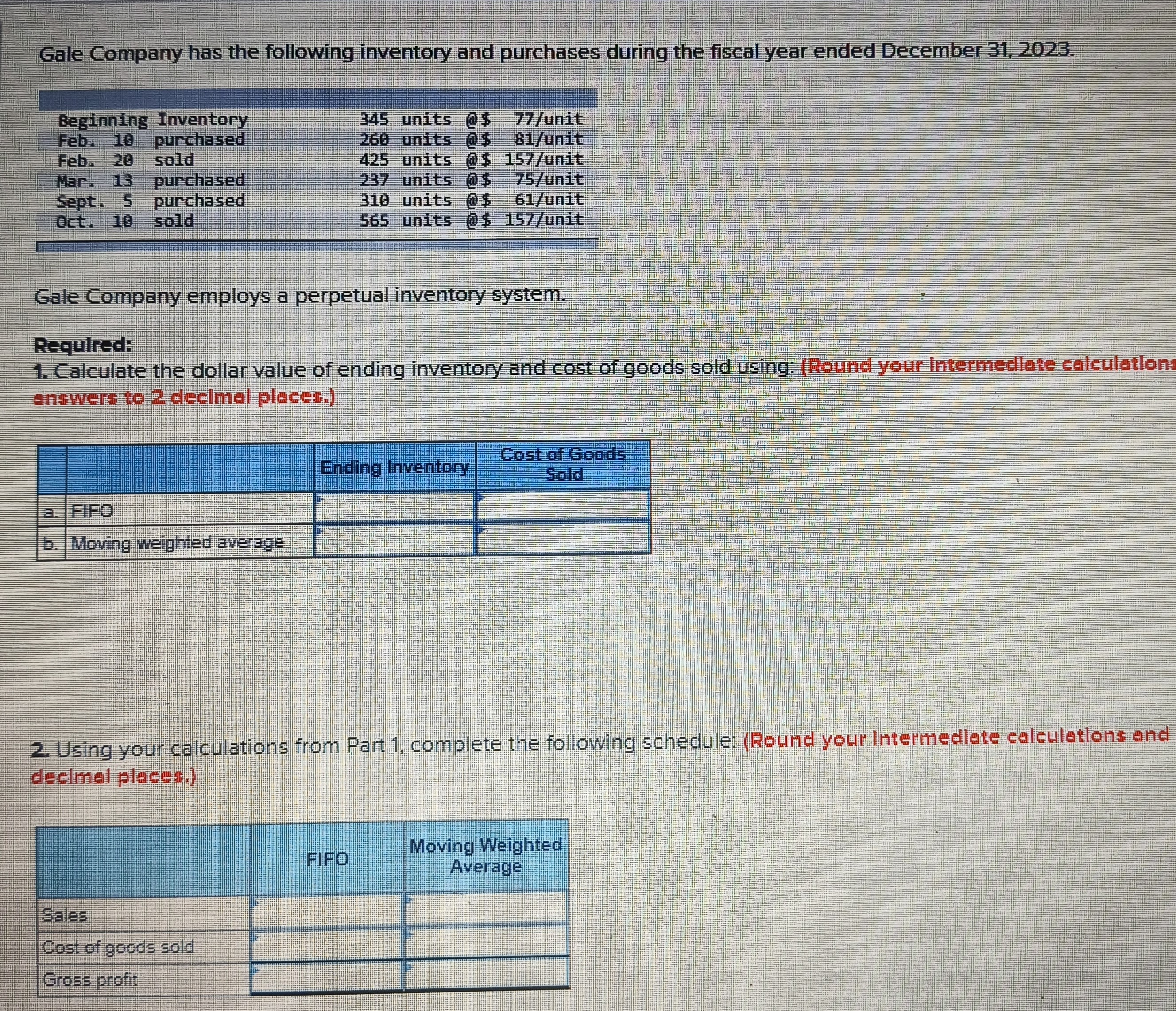 Gale Company has the following inventory and | Chegg.com