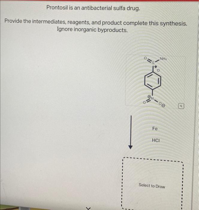 Solved Prontosil is an antibacterial sulfa drug. Provide the | Chegg.com