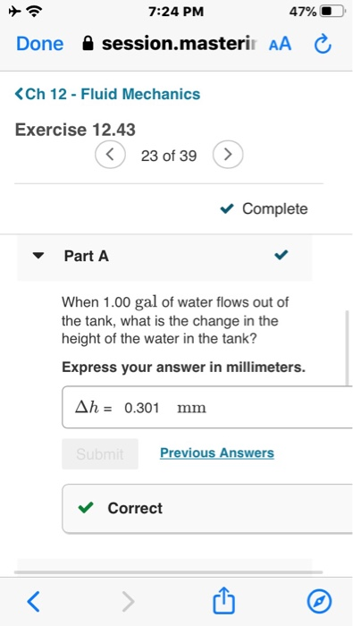 Solved 7:24 PM 47% Done session.masteri AA C Ch 12- Fluid | Chegg.com