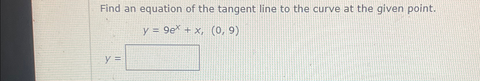 Solved Find an equation of the tangent line to the curve at | Chegg.com