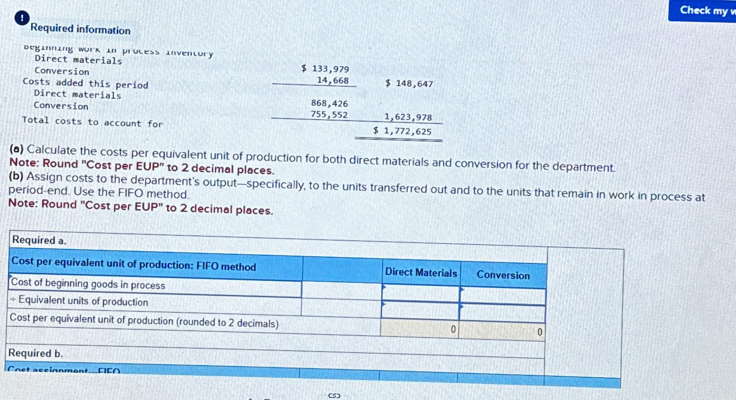 Solved Required informationDegining work in process | Chegg.com