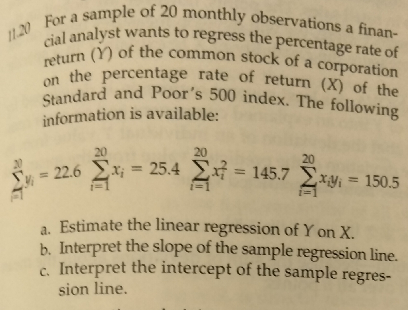 Solved For a sample of 20 ﻿monthly observations a financial | Chegg.com