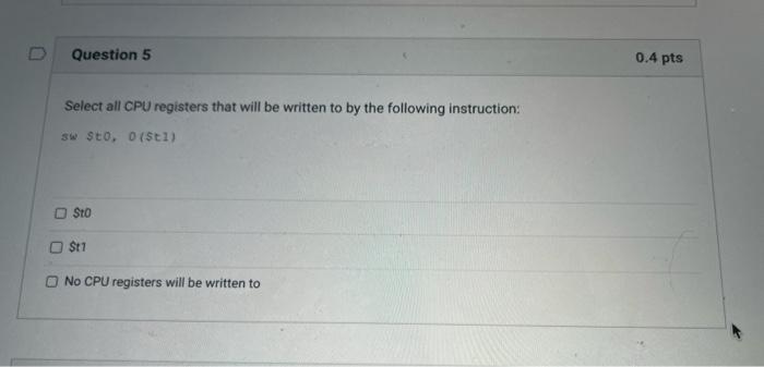 Solved Select all CPU registers that will be written to by | Chegg.com