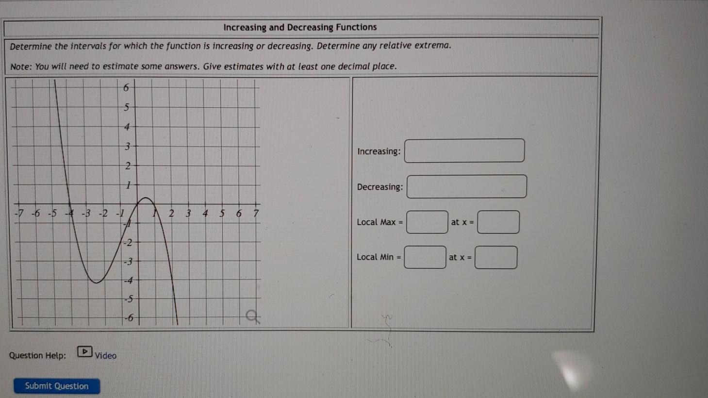 Solved Increasing and Decreasing Functions Determine the | Chegg.com