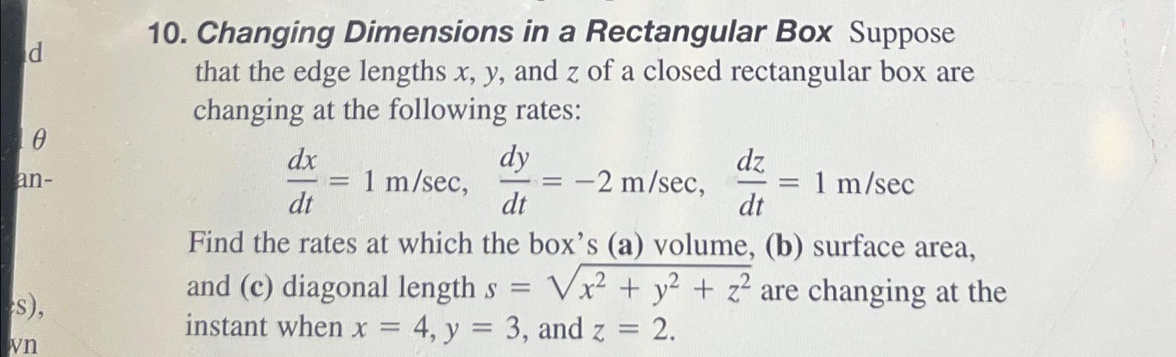 Solved Changing Dimensions in a Rectangular Box Suppose that | Chegg.com