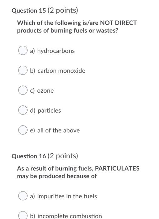 Solved Question 15 (2 points) Which of the following is/are | Chegg.com
