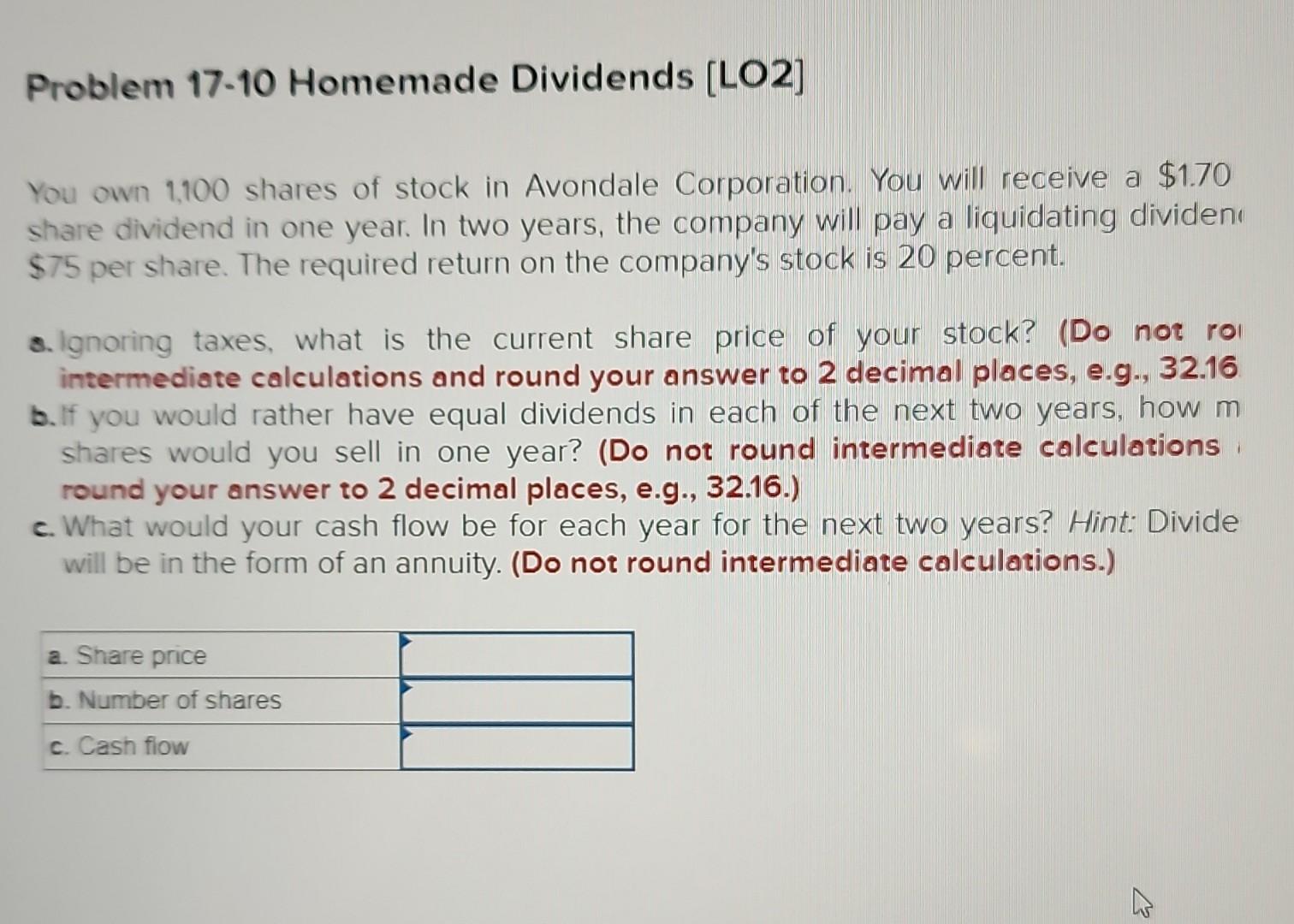 Solved Problem 17-10 Homemade Dividends [LO2] You own 1,100 | Chegg.com