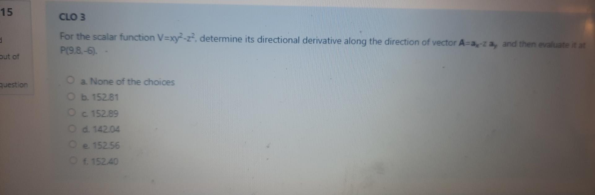 Solved 15 CL03 For the scalar function V=xyz-z?, determine | Chegg.com