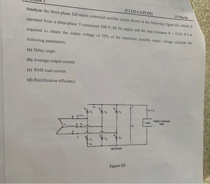 Solved CLO2-C4-PLO2) 15 Marks Analyze the three-phase | Chegg.com