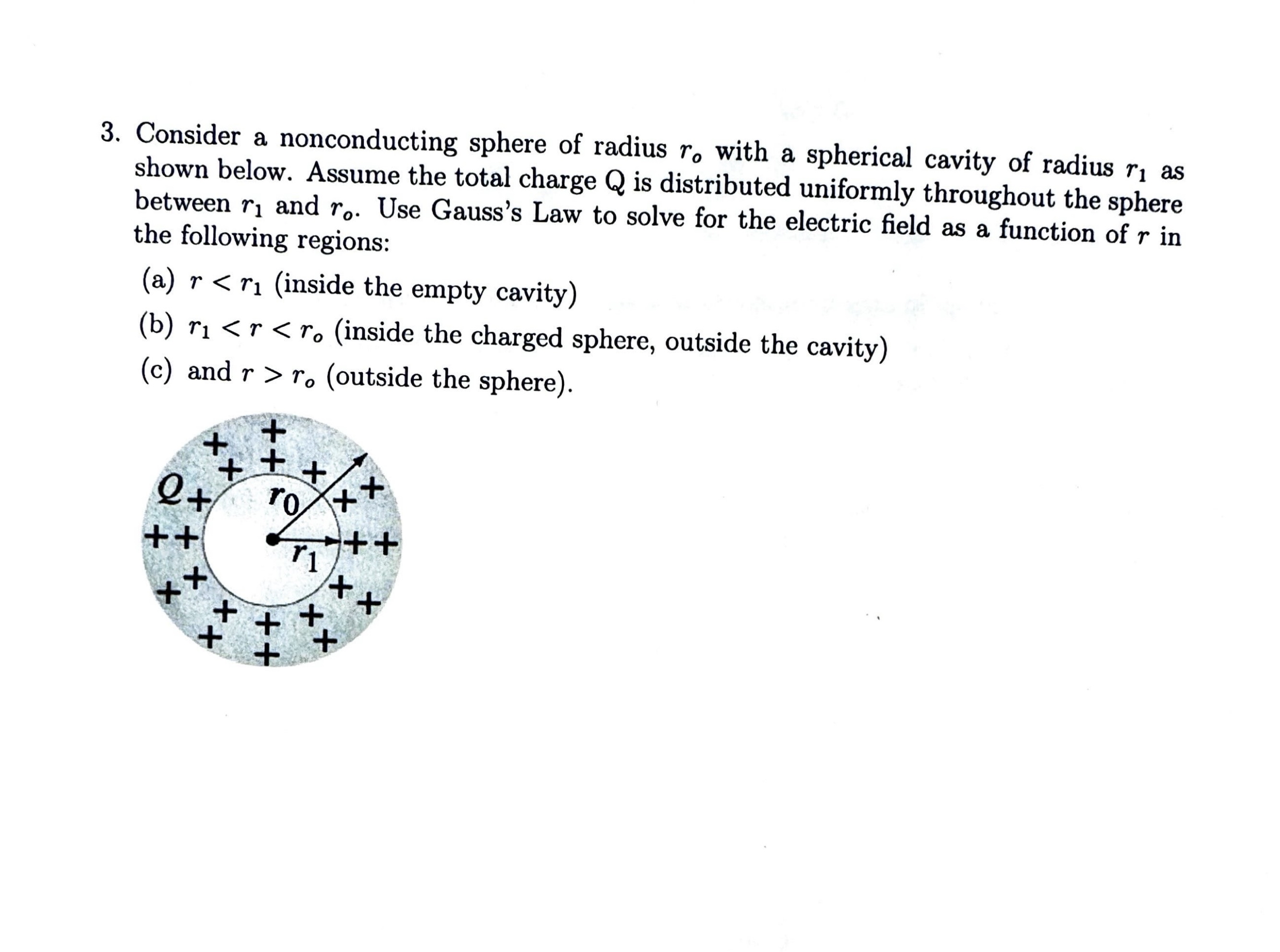 Solved Consider a nonconducting sphere of radius ro ﻿with a | Chegg.com