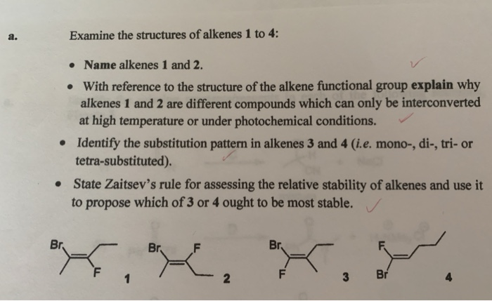 Solved a. Examine the structures of alkenes 1 to 4: • Name | Chegg.com