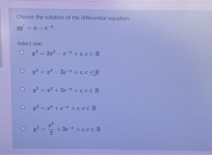 Solved Choose the solution of the differential equation | Chegg.com