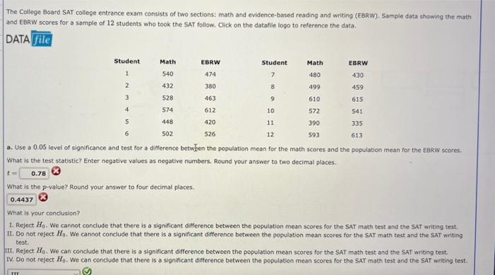Solved The College Board SAT college entrance exam consists | Chegg.com