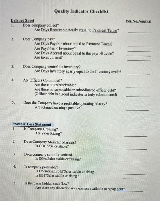 Quality Indicator Checklist Yes/No/Neutral Balance | Chegg.com