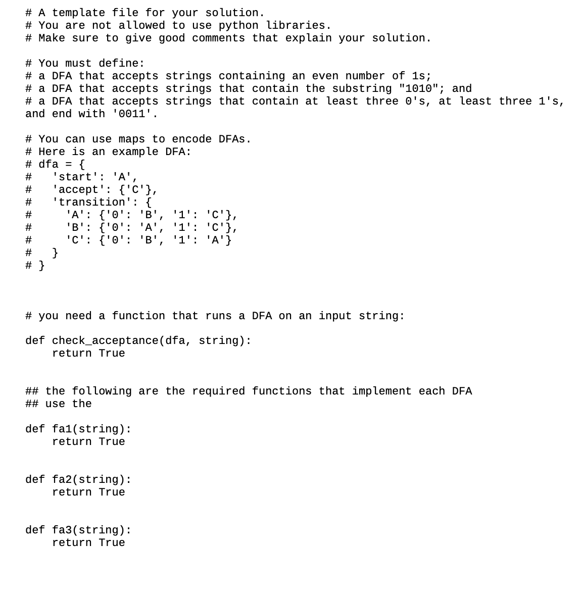 # A template file for your solution.# You are not | Chegg.com