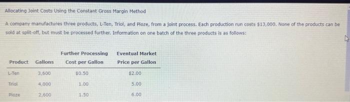 Solved 3. What if it cost $2.00 to process each gallon of | Chegg.com