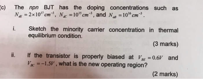 Solved (C) The npn BJT has the doping concentrations such Næ | Chegg.com