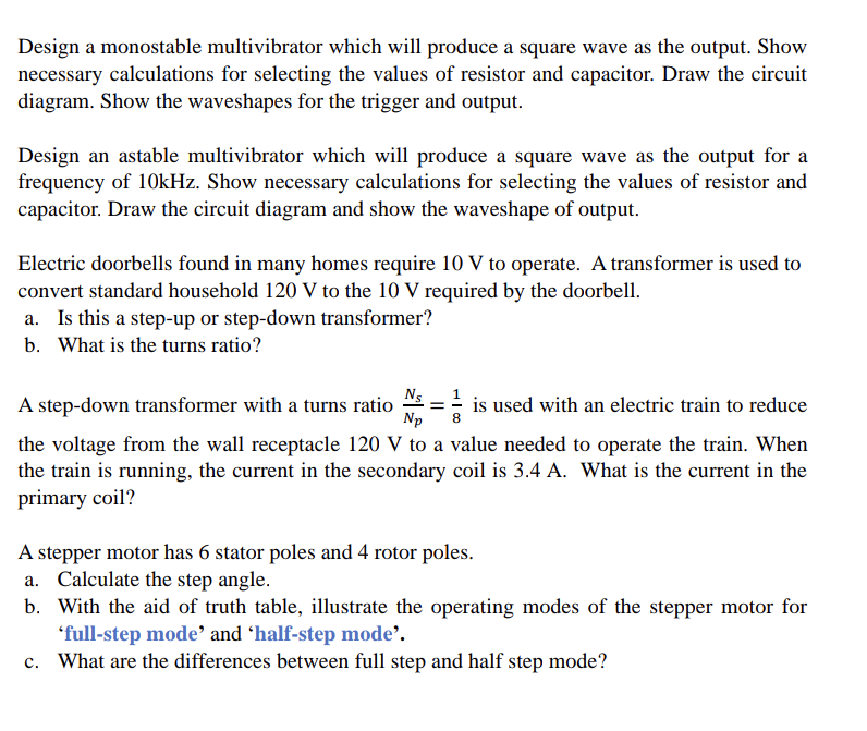 Solved Design a monostable multivibrator which will produce | Chegg.com