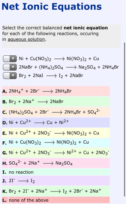 Solved Net Ionic Equations Select the correct balanced net | Chegg.com
