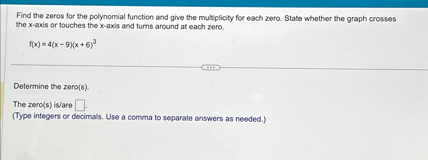 Solved Find the zeros for the polynomial function and give | Chegg.com