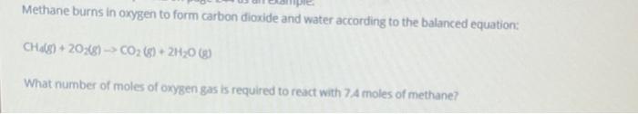 Solved Methane burns in oxygen to form carbon dioxide and | Chegg.com
