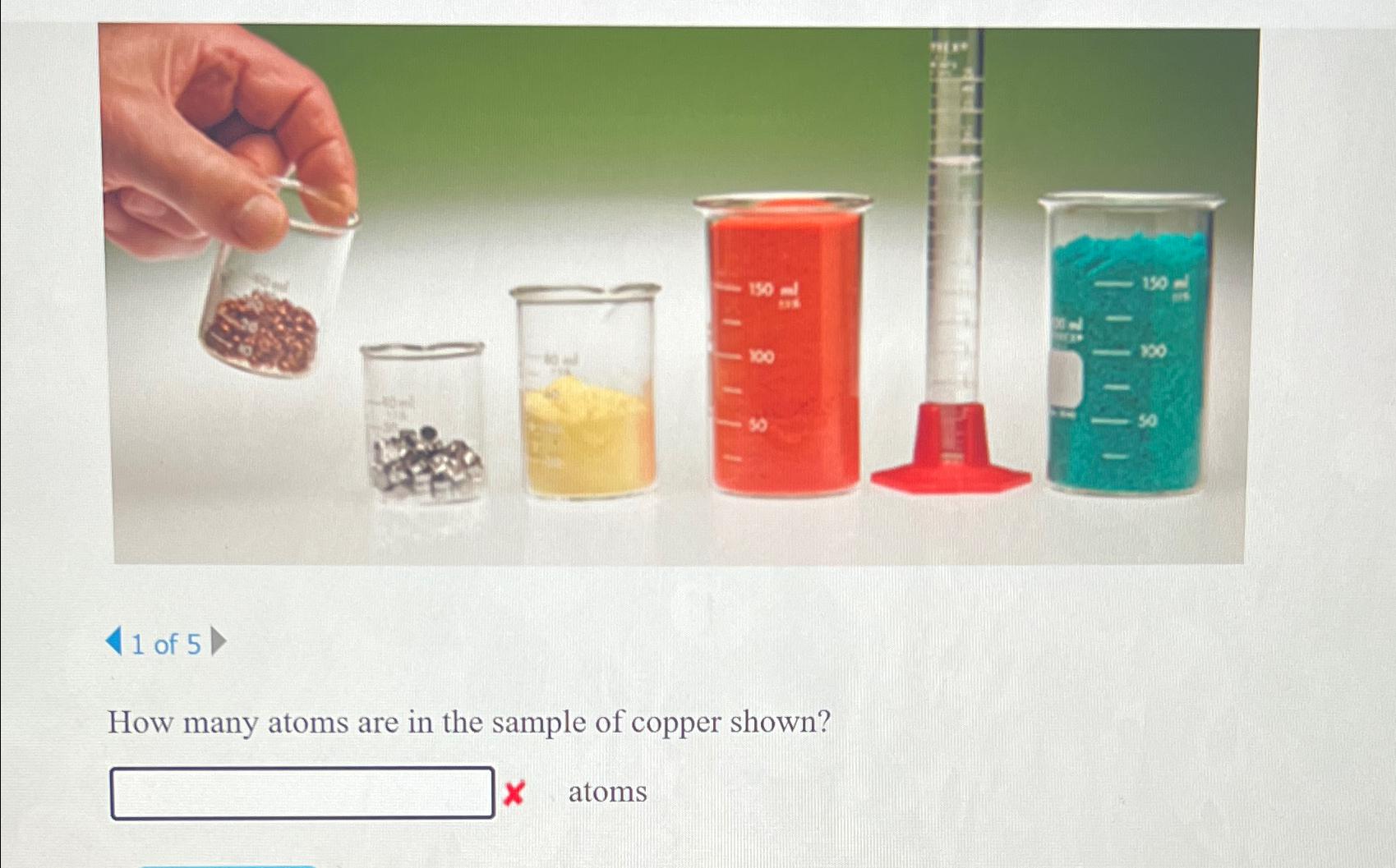 1 ﻿of 5How many atoms are in the sample of copper | Chegg.com