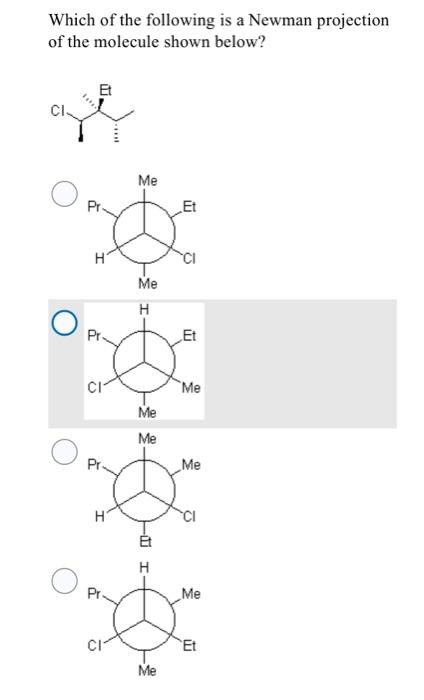 Solved Which of the following is a Newman projection of the | Chegg.com