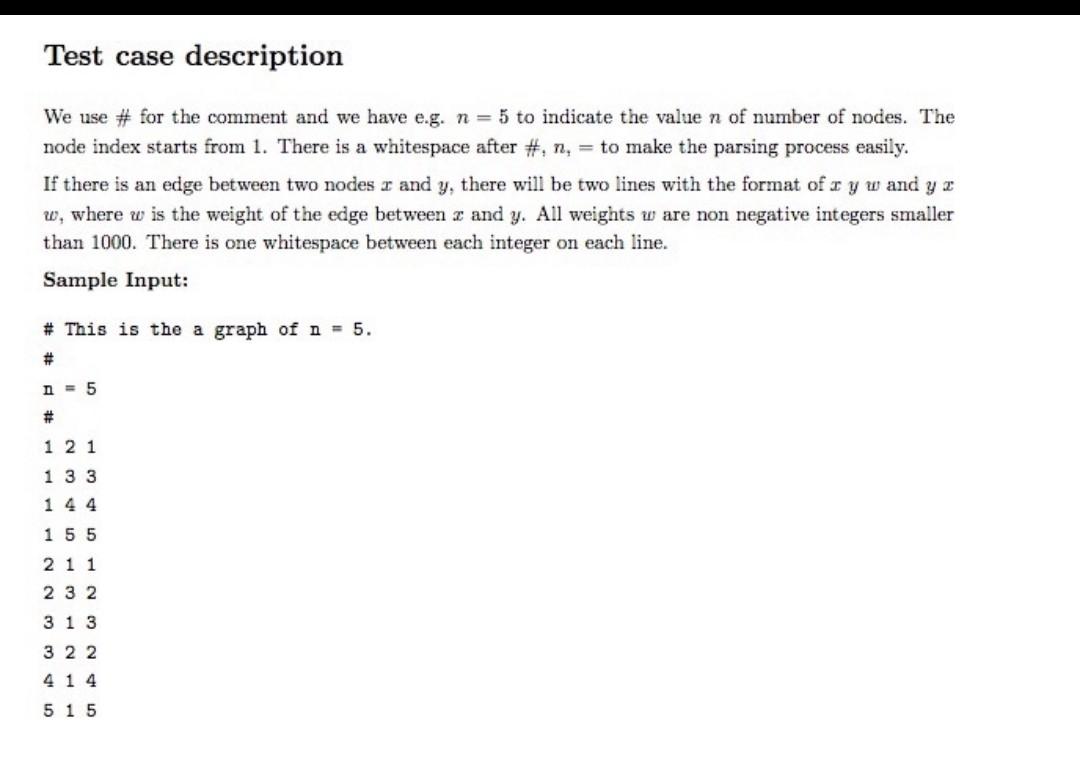 Solved Test case description We use # for the comment and we | Chegg.com
