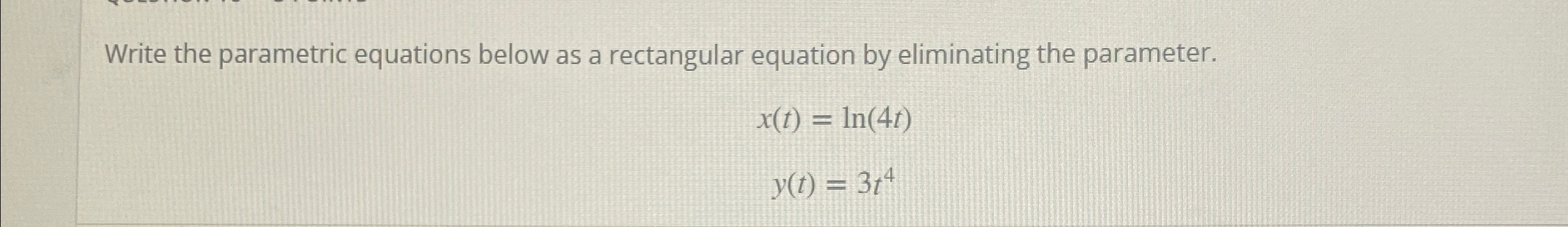 Solved Write the parametric equations below as a rectangular | Chegg.com