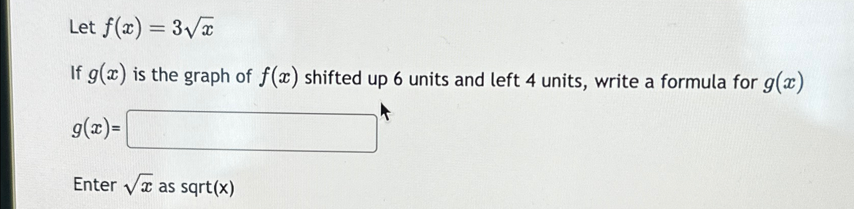 Solved Let f(x)=3x2If g(x) ﻿is the graph of f(x) ﻿shifted up | Chegg.com