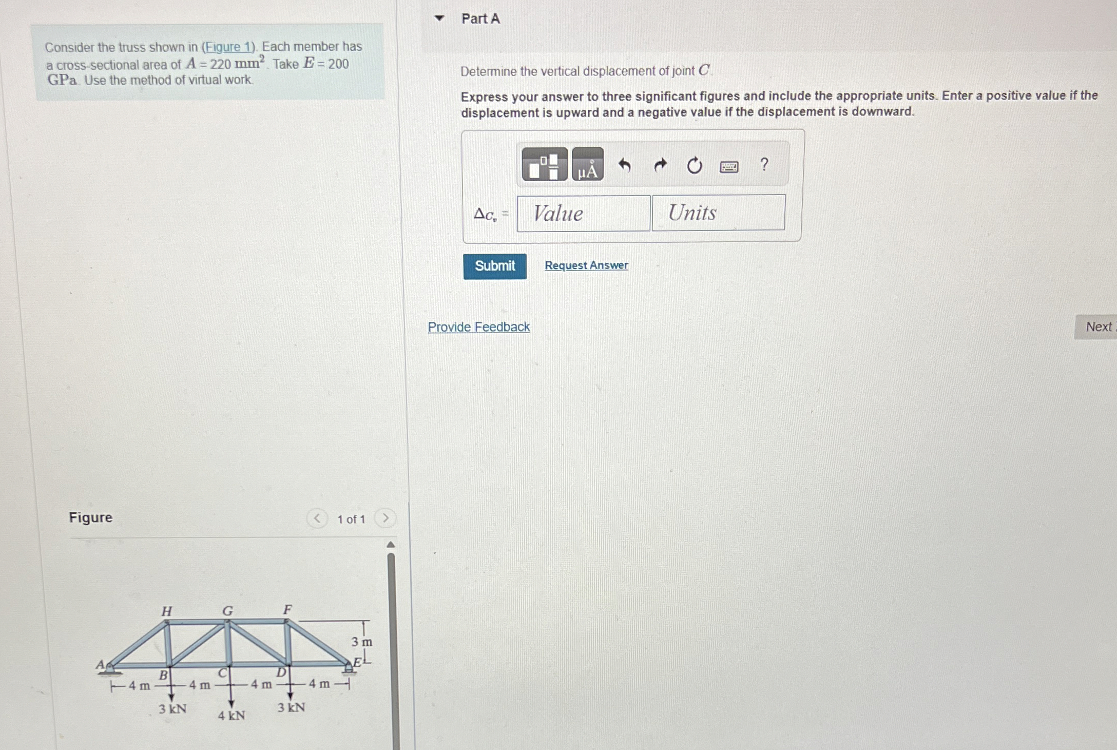 Solved Consider the truss shown in (Figure 1). ﻿Each member | Chegg.com