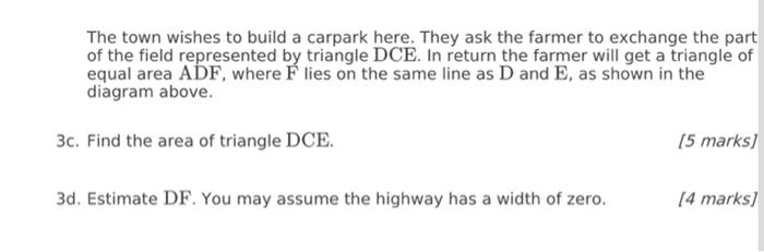 Solved A farmer owns a field in the shape of a triangle ABC | Chegg.com