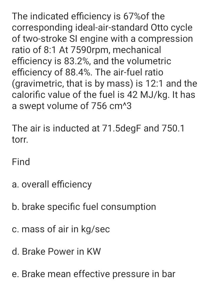 Solved The indicated efficiency is 67%of the corresponding | Chegg.com
