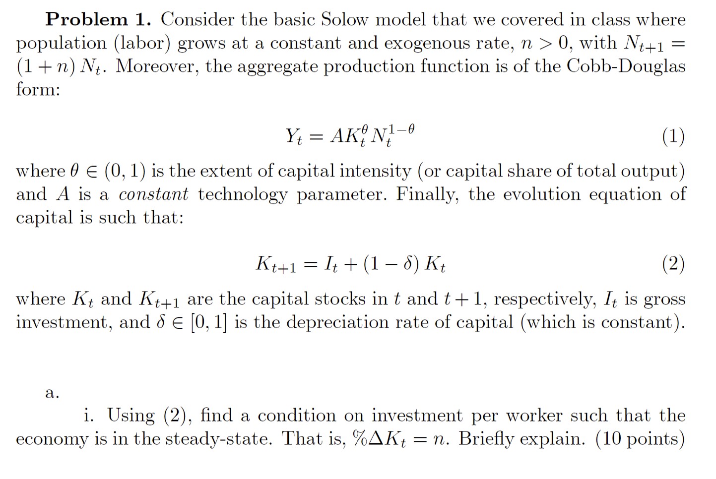 Solved Problem 1. ﻿Consider the basic Solow model that we | Chegg.com
