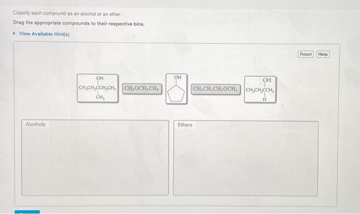 Solved Classify each compound as an alcohol or an ether. | Chegg.com