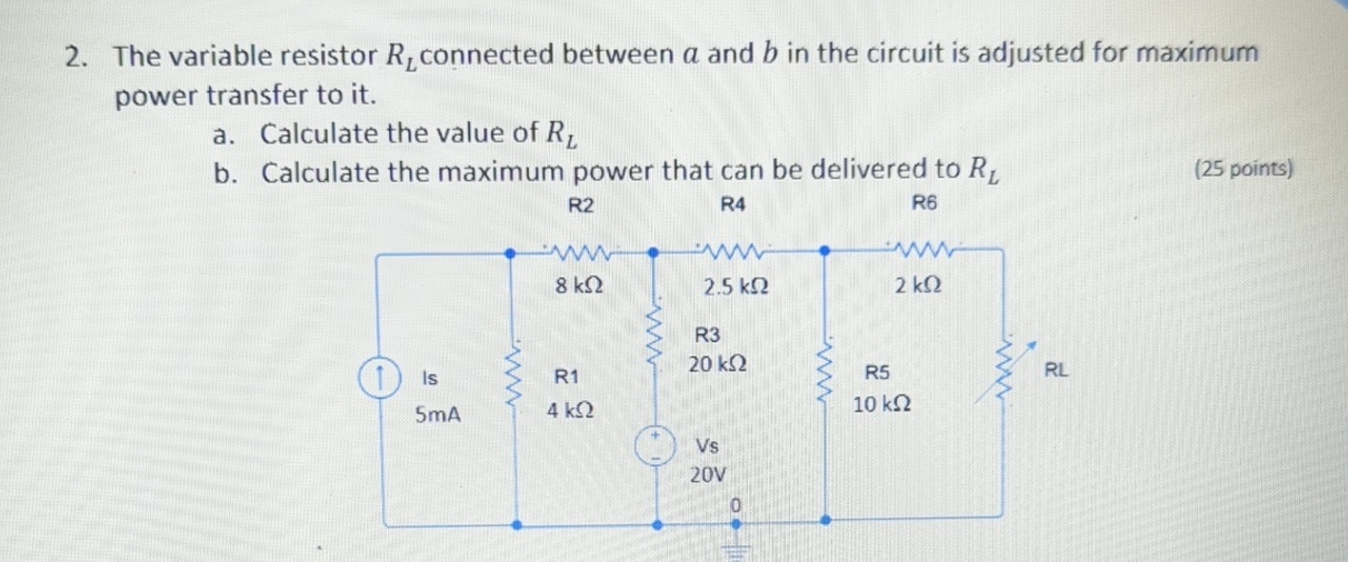 Solved The variable resistor RL ﻿connected between a and b | Chegg.com