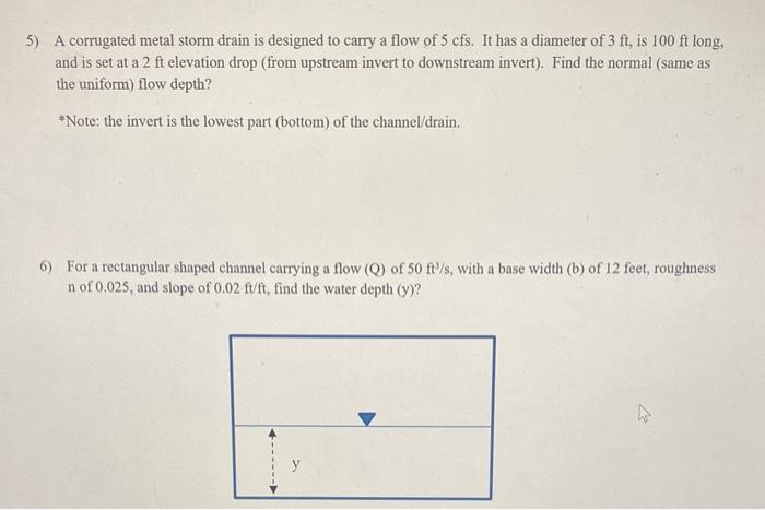 Solved A corrugated metal storm drain is designed to carry a | Chegg.com