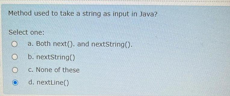 Solved Method used to take a string as input in Java?Select | Chegg.com