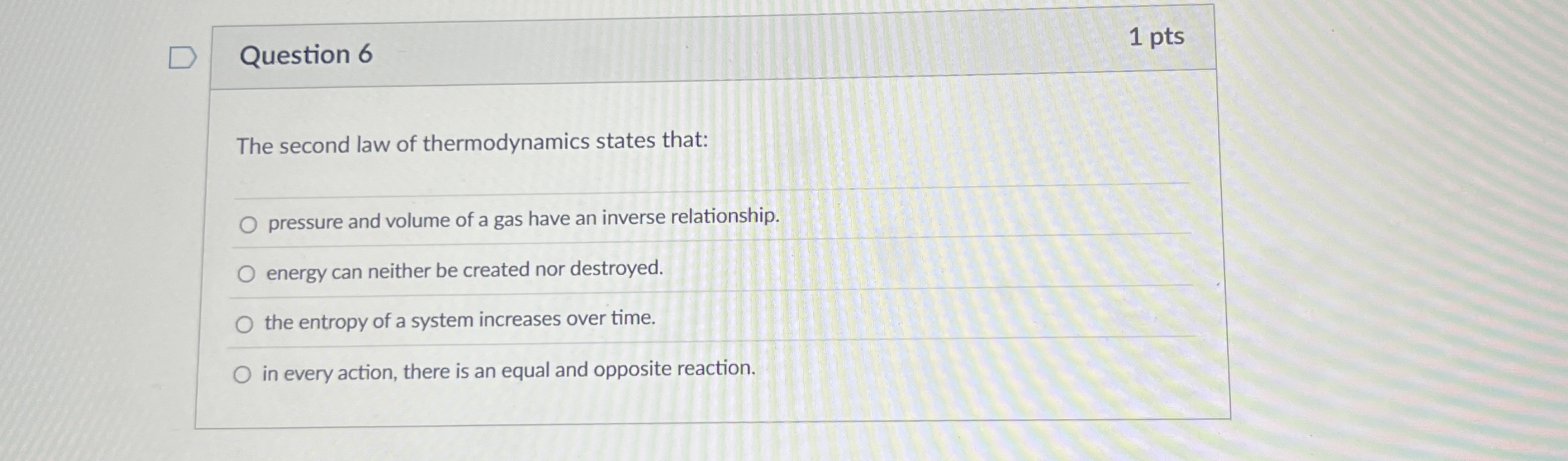 Solved Question 61 ﻿ptsThe second law of thermodynamics | Chegg.com