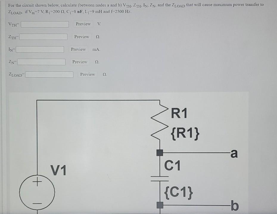 Solved For the circuit shown below, calculate (between nodes | Chegg.com