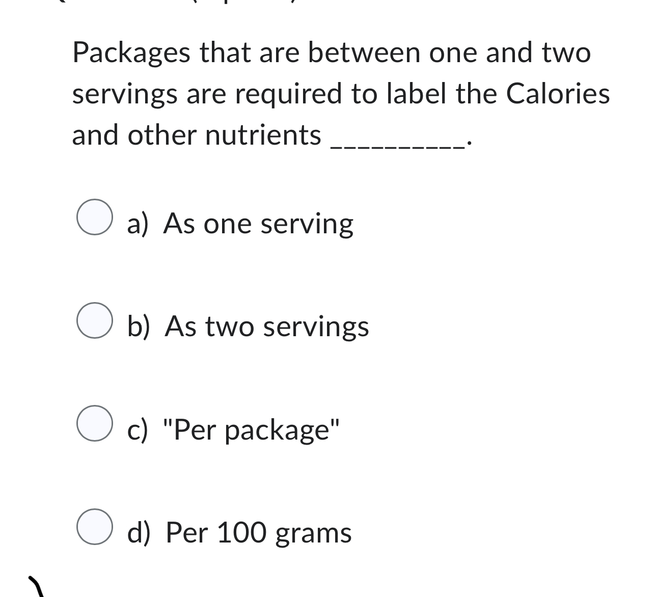 Solved Packages that are between one and two servings are | Chegg.com