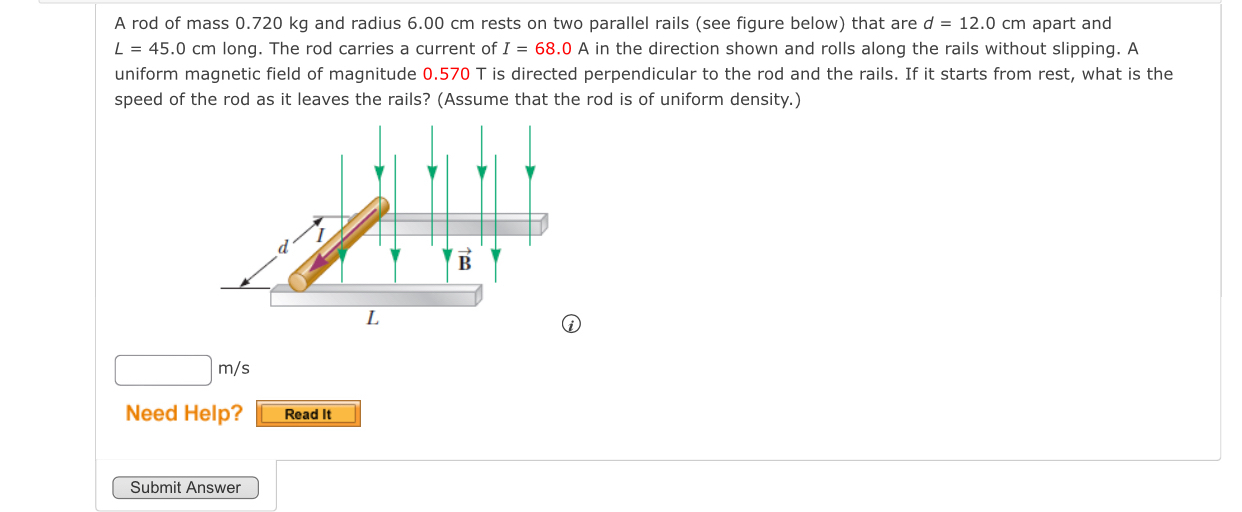 Solved A rod of mass 0.720 ﻿kg and radius 6.00 ﻿cm rests on | Chegg.com